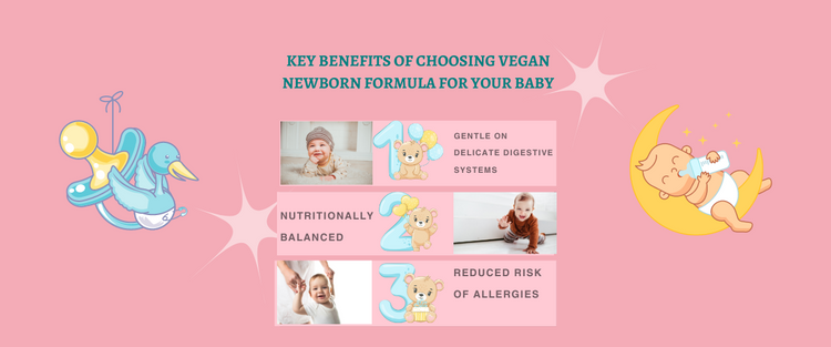 Three Key Benefits of Vegan Newborn Formula for Your Baby – Grow ...